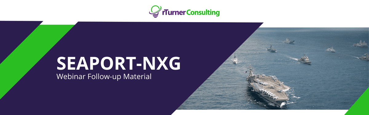 WEBINAR: SeaPort-NxG Rolling Admissions 2 – rTurner Consulting, LLC
