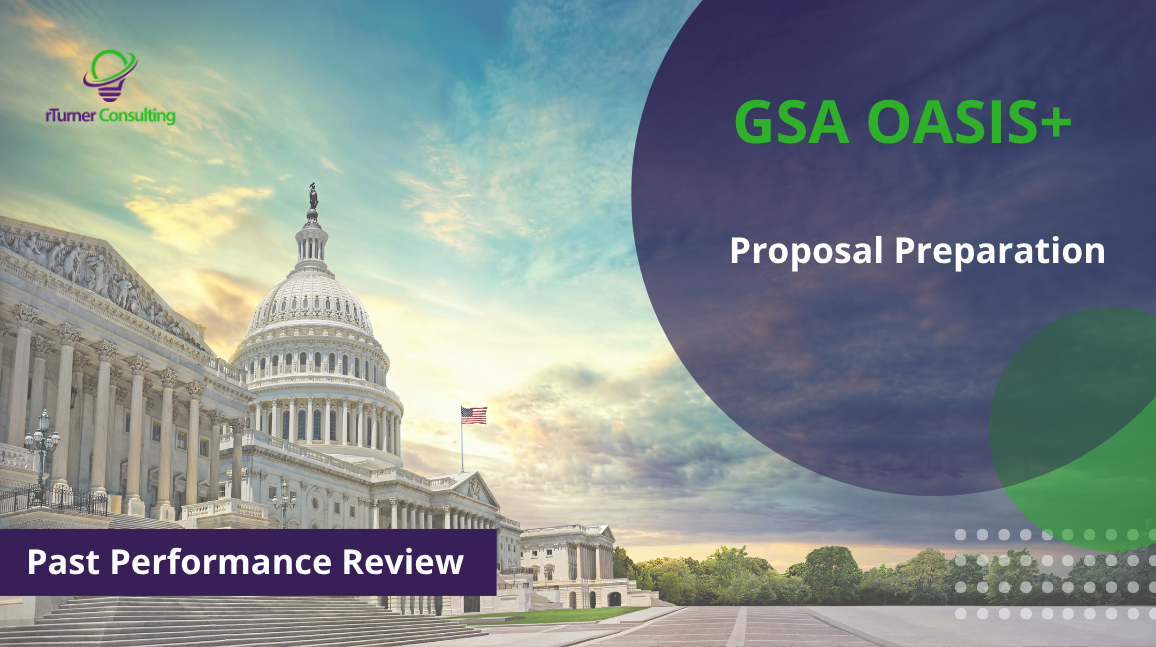 GSA OASIS+ Past Performance Review – rTurner Consulting, LLC